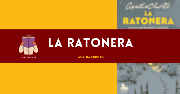 La Ratonera: resumen