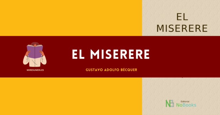 El Miserere, resumen de la leyenda de Gustavo Adolfo Bécquer